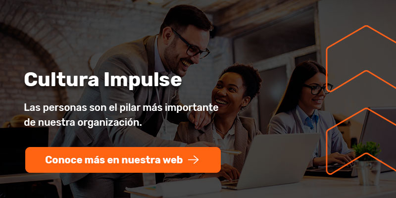 Nuestra cultura, historia y equipo | Impulse